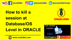 How to kill a session in Oracle - orakldba - ORACLE Tutorial - ORACLE